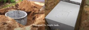 Cesspool Vs. Septic Tank: What’s The Differences And Which One To Get?